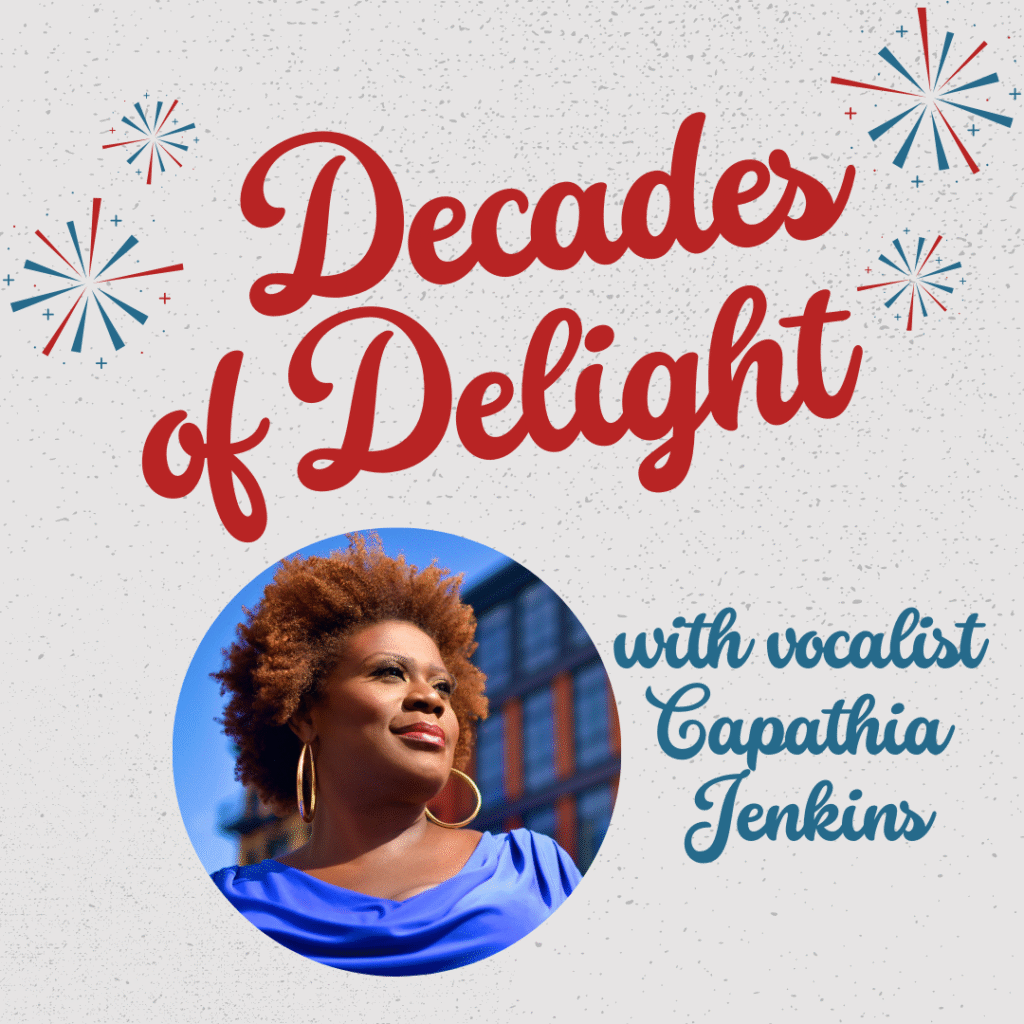 Decades of Delight with Capathia Jenkins – Severance Hall – Capathia ...